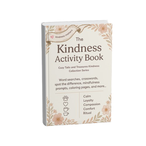 The Kindness Activity Book – Cozy Tails & Treasures